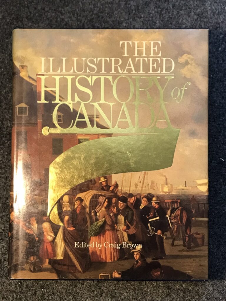 The Illustrated History of Canada - Treasure Antique & Appraisers